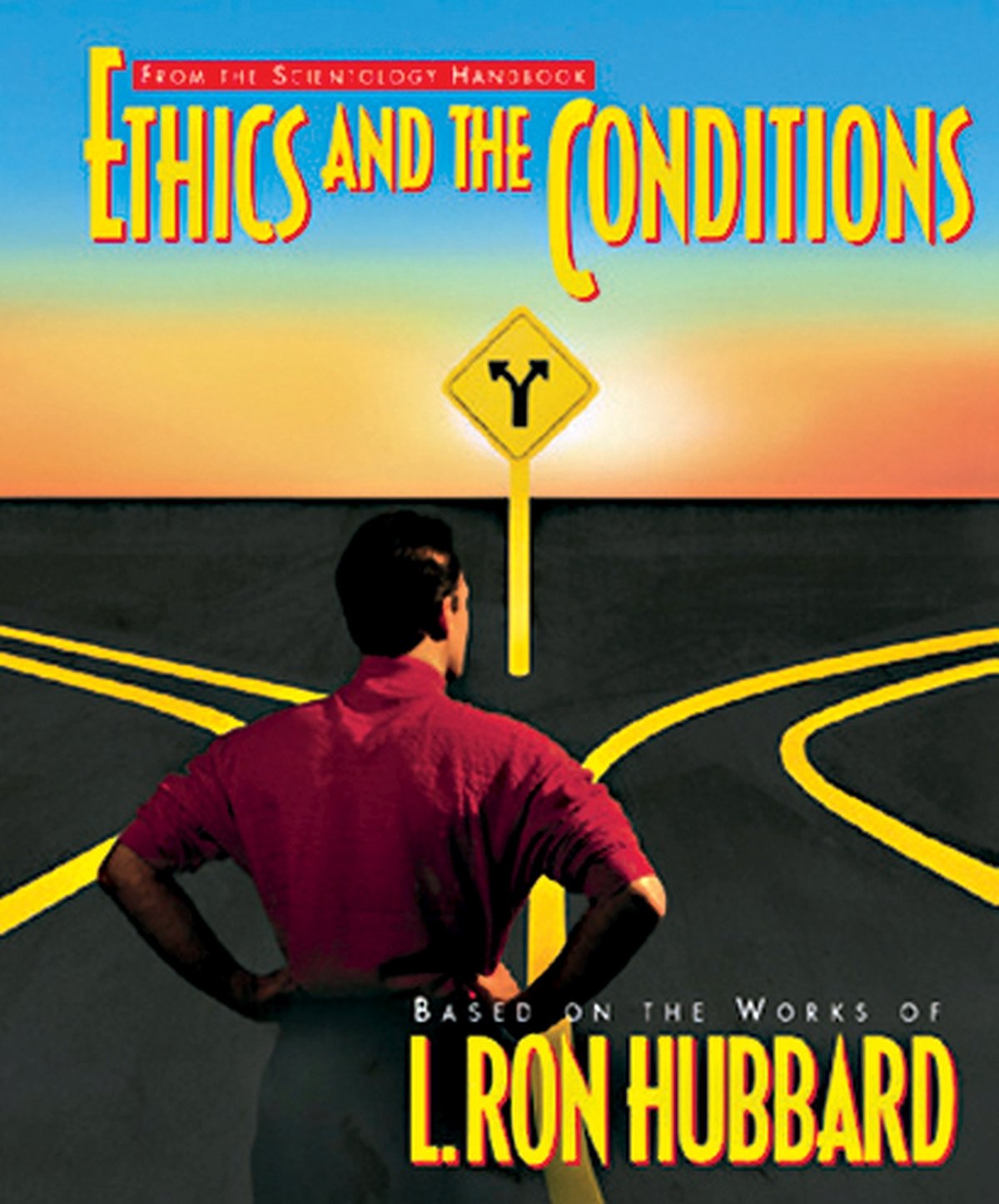Ethics and Conditions (Scientology Handbook Series): 9788779683983 ...