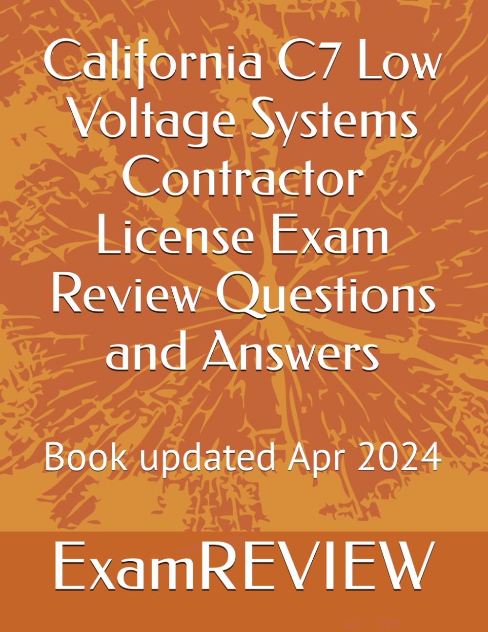 California C7 Low Voltage Systems Contractor License Exam Review ...