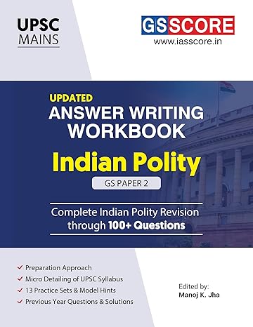 Buy UPSC Mains Indian Polity (GS Paper-2) Answer Writing Workbook | Complete Syllabus Revision ...