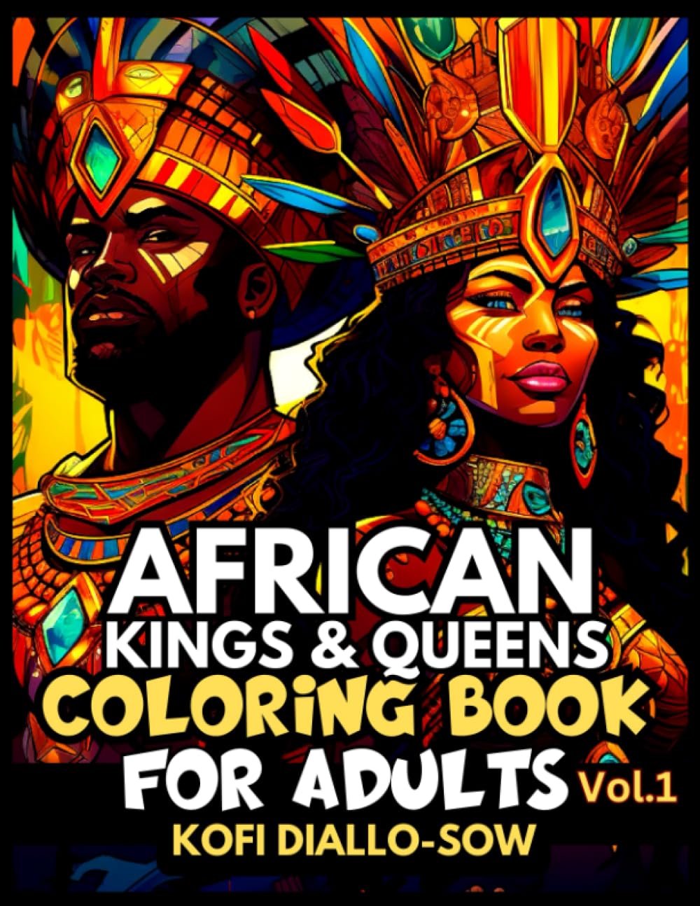 Amazon.com: African Kings & Queens - Coloring Book For Adults Vol.1: 51 ...