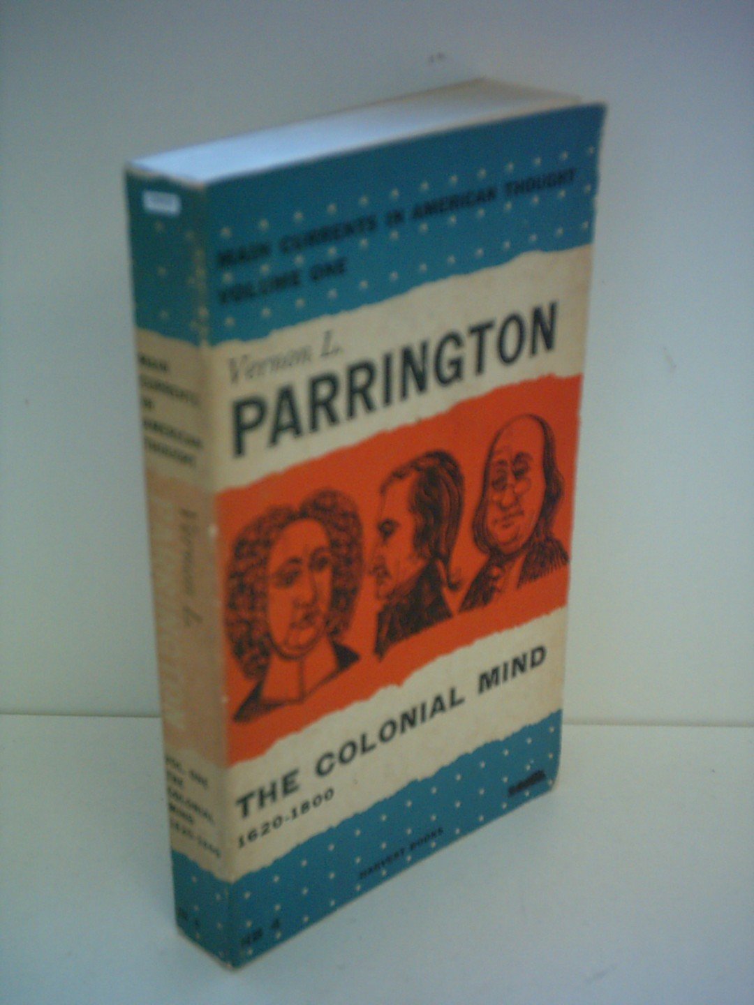The Colonial Mind 1620-1800: Parrington, Vernon L.: Amazon.com: Books