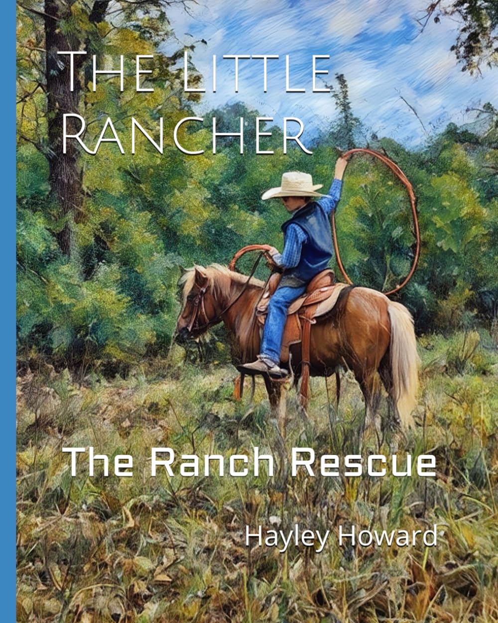 The Little Rancher: The Ranch Rescue (The Little Rancher Series ...
