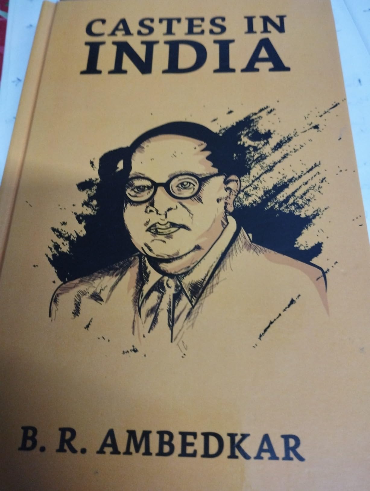 Castes in India - Their Mechanism,Genesis and Development : B.R ...