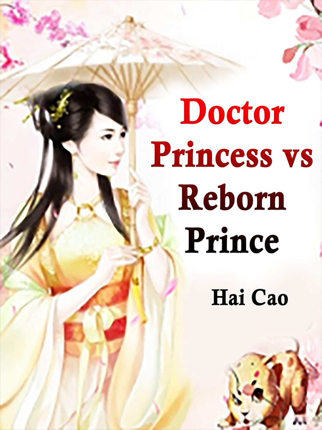 Doctor Princess vs Reborn Prince: Volume 6 - Kindle edition by Cao, Hai ...