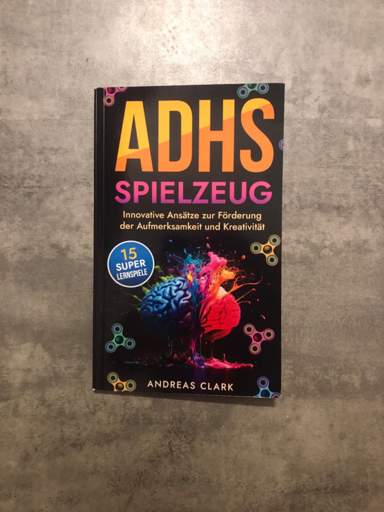 ADHS Spielzeug: Innovative Ansätze zur Förderung der Aufmerksamkeit und ...