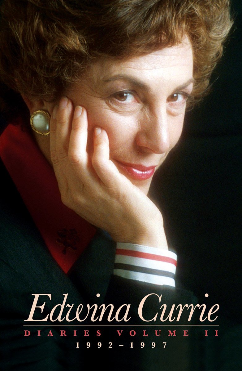 Edwina Currie Diaries: Edwina Currie: 9781849543286: Amazon.com: Books