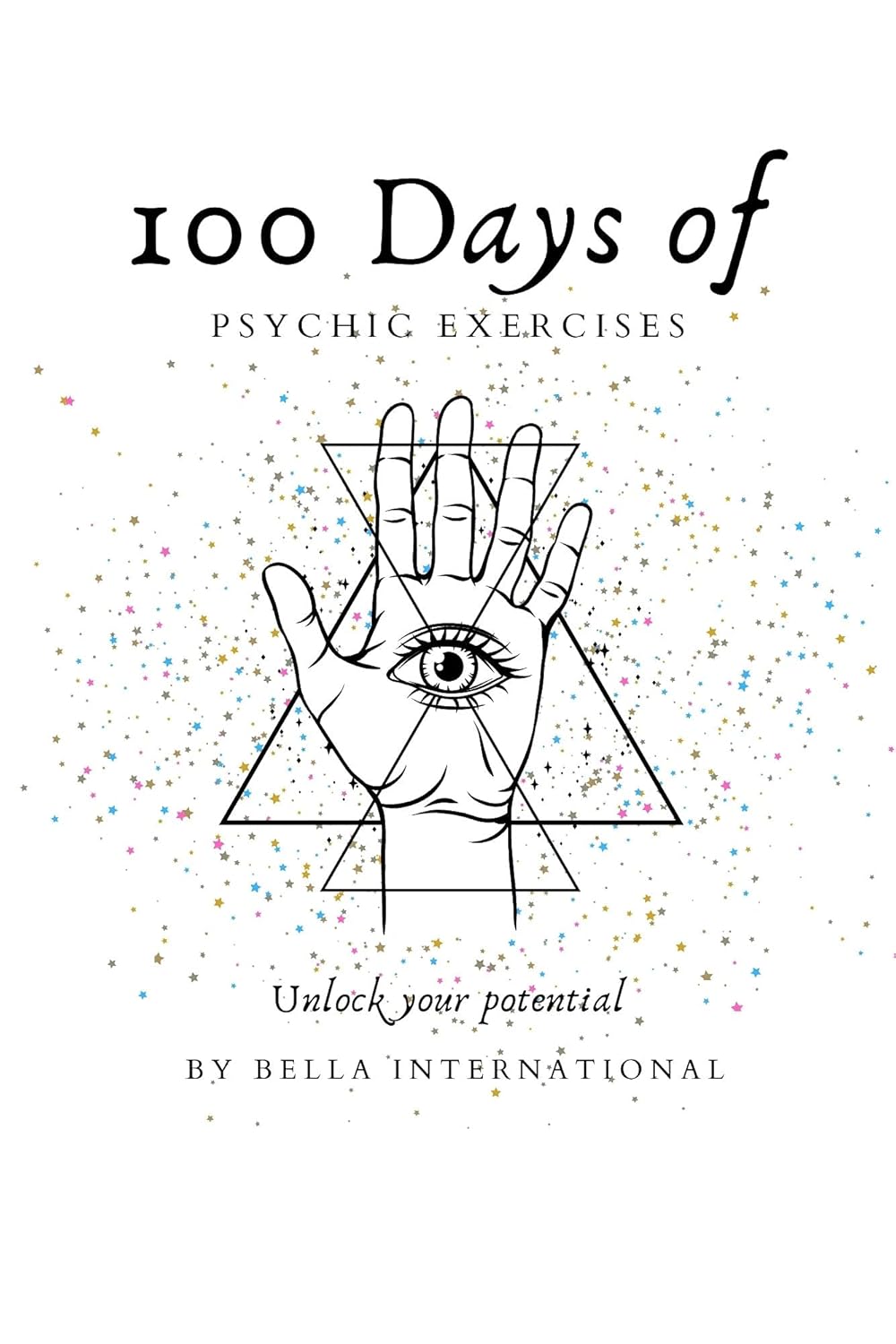Amazon.com: 100 Days Of Psychic Exercises: Psychic Development for ...
