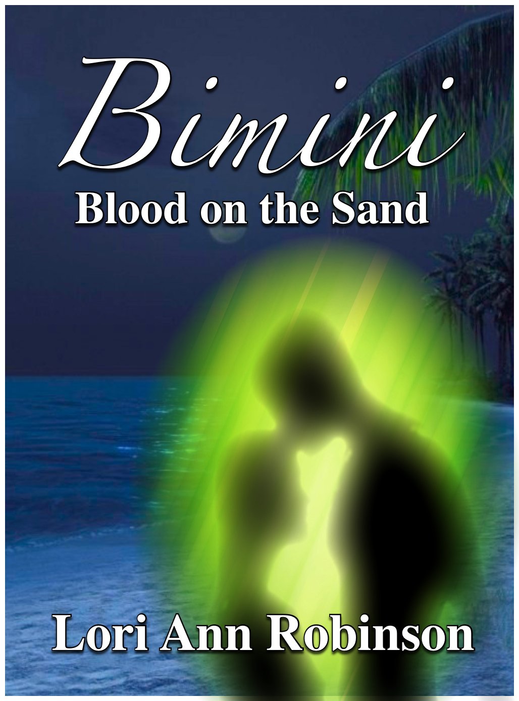 Bimini: Blood on the Sand (Caribbean Crimes Book 2) - Kindle edition by ...