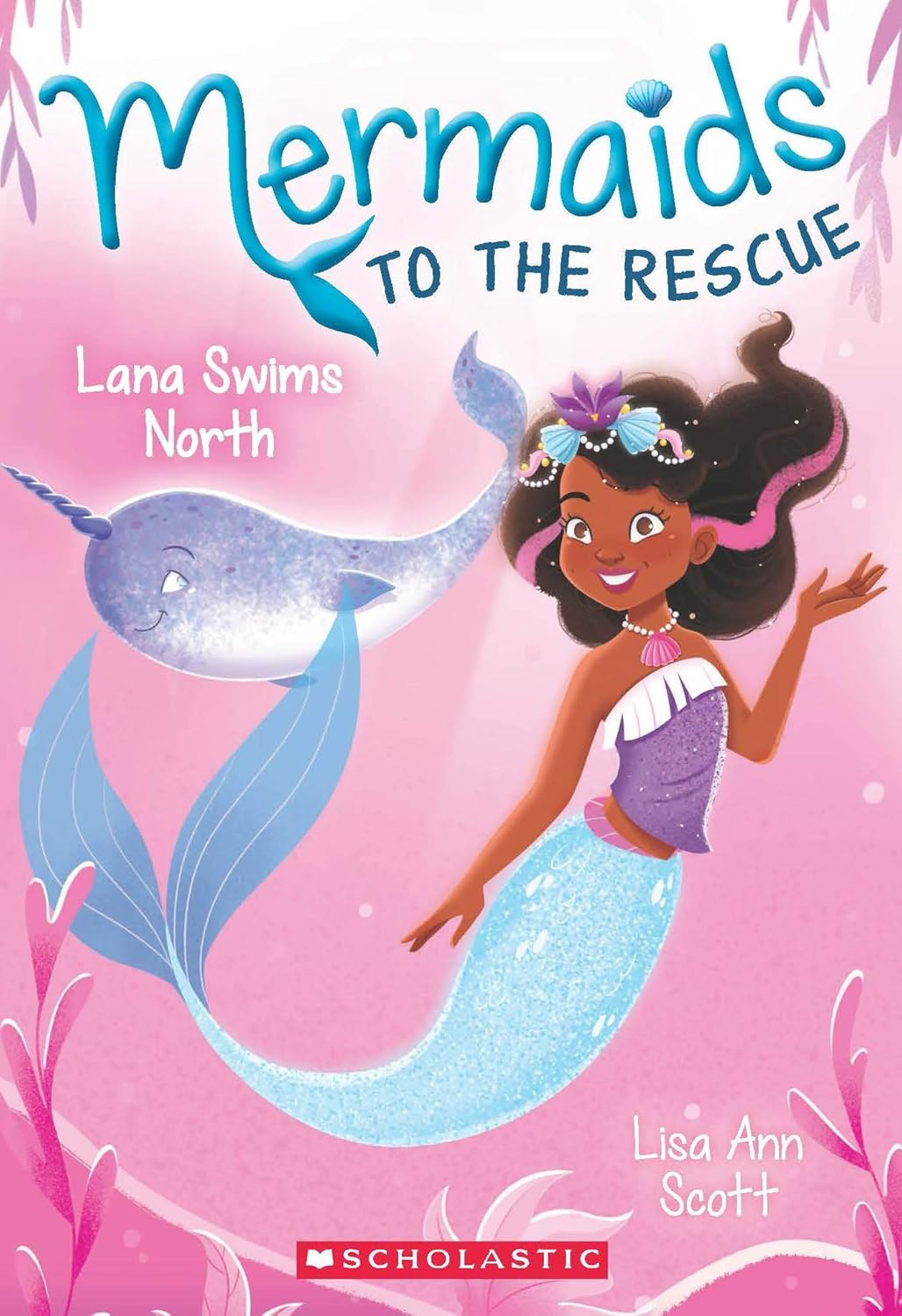 Buy Mermaids To The Rescue #2: Lana Swims North Book Online at Low ...