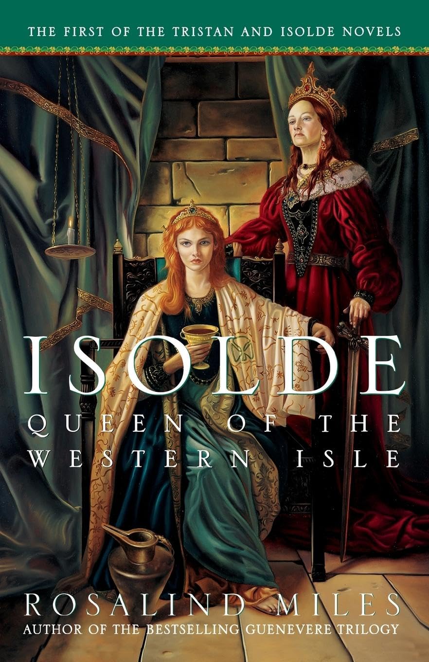 Amazon | Isolde, Queen of the Western Isle: The First of the Tristan ...