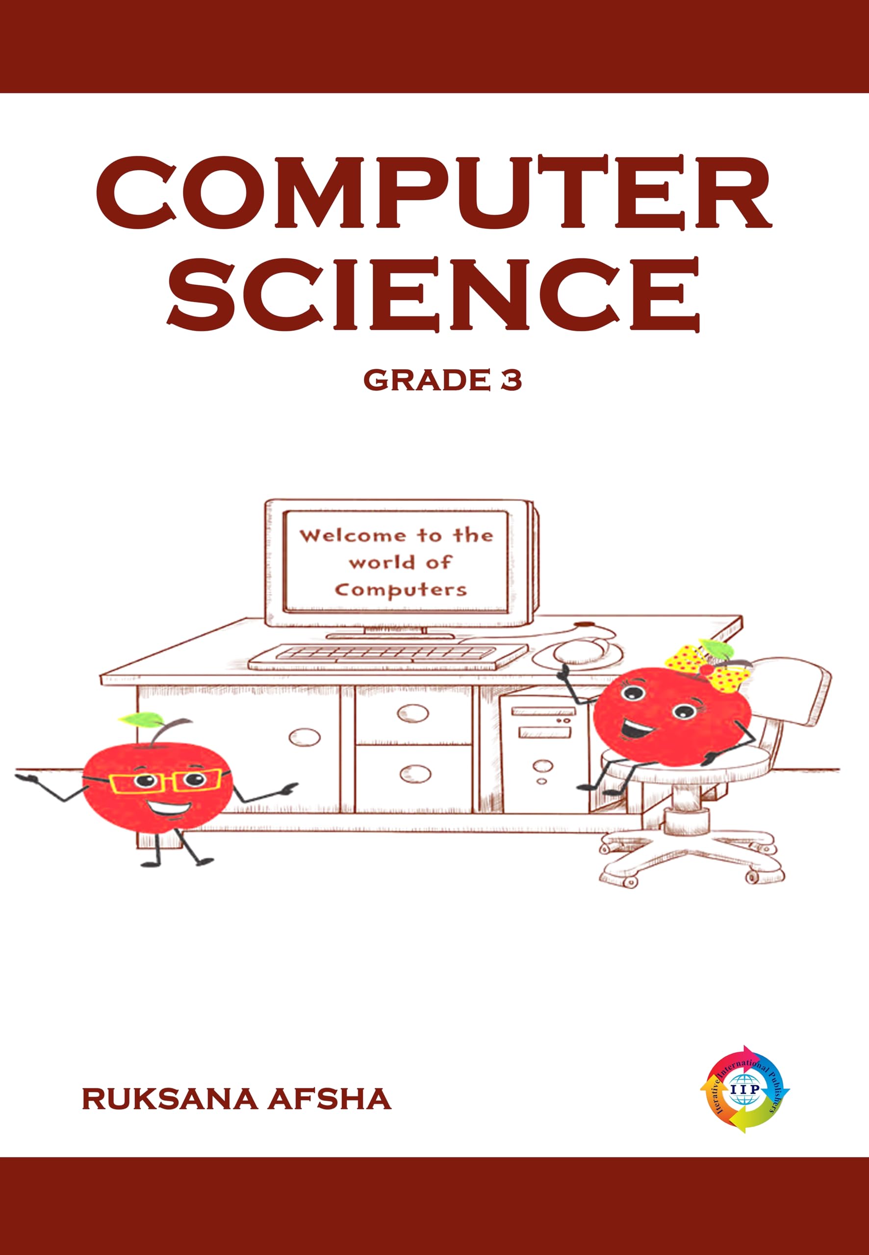 Buy Computer Science - Grade 3 Book Online at Low Prices in India | Computer Science - Grade 3 ...