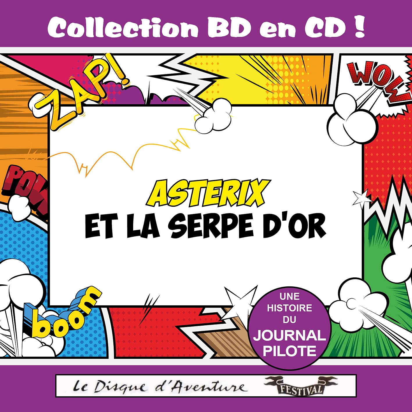 Astérix et la Serpe D or Collection BD en CD - Guy Piérauld, Albert ...