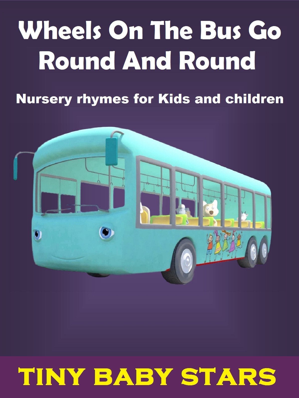 Buy Wheels On The Bus Go Round And Round - Nursery Rhymes for Kids and ...