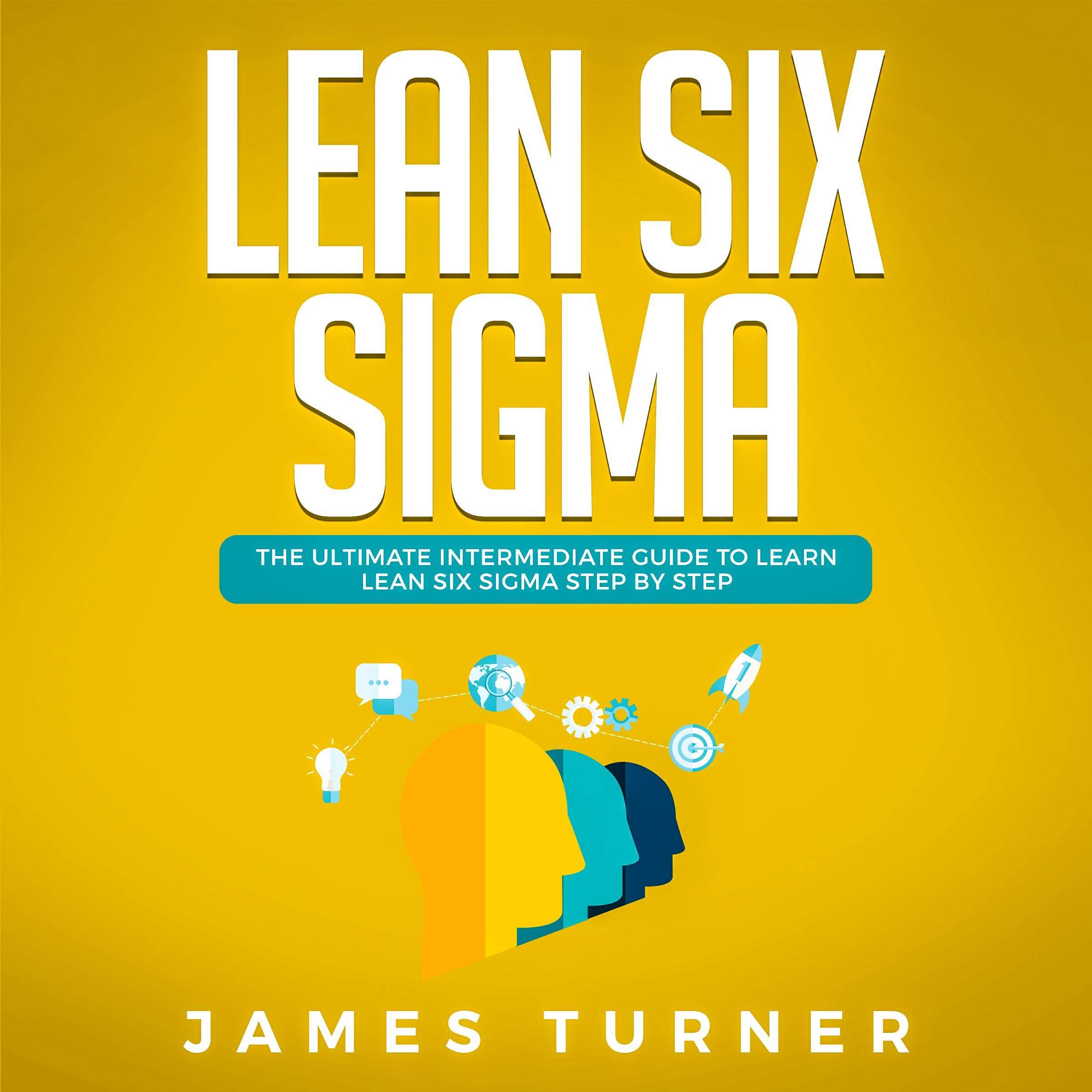 Buy Lean Six Sigma The Ultimate Intermediate Guide To Learn Lean Six Sigma Step By Step Online