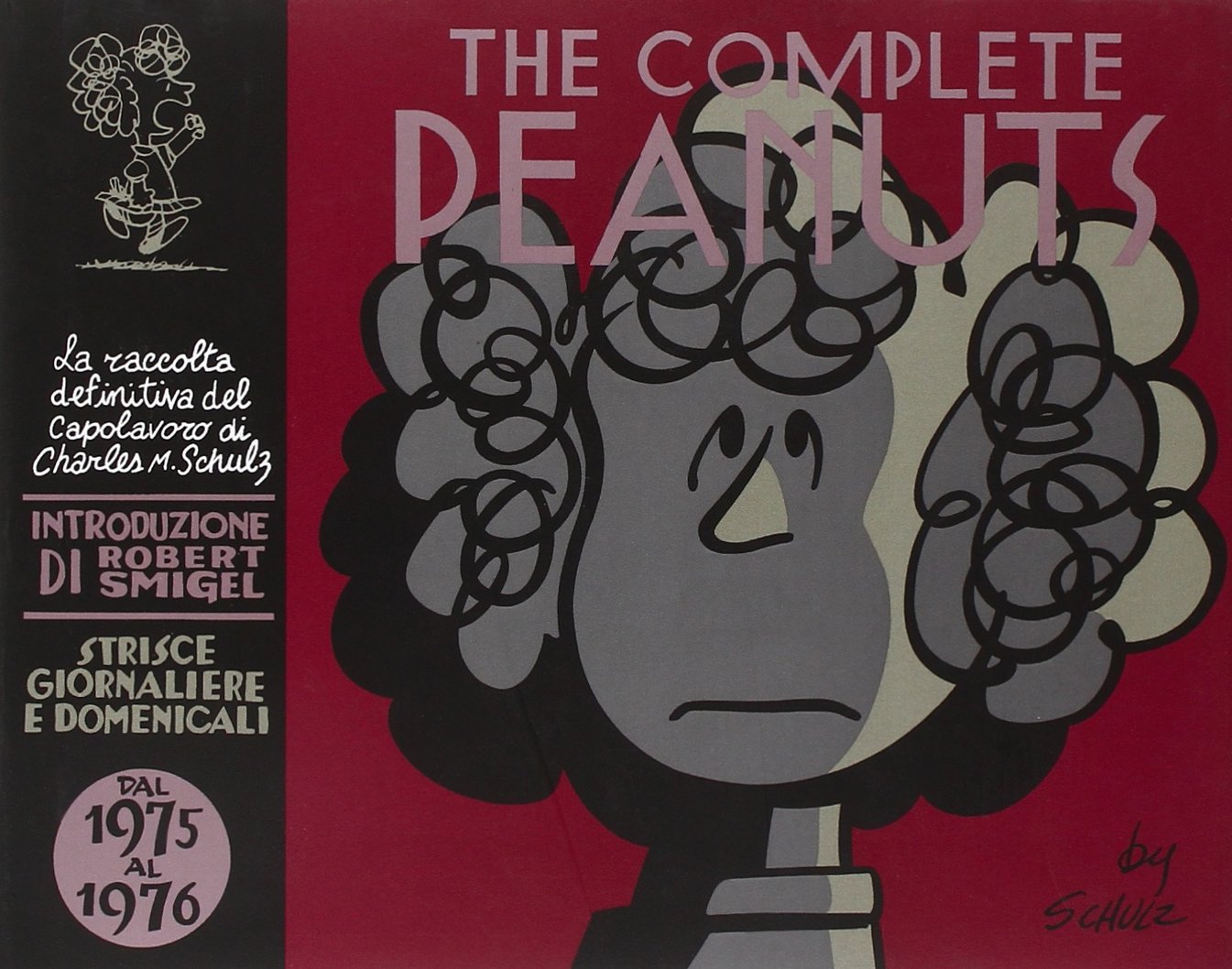 The complete Peanuts. Strisce giornaliere e domenicali. Nuova ediz ...