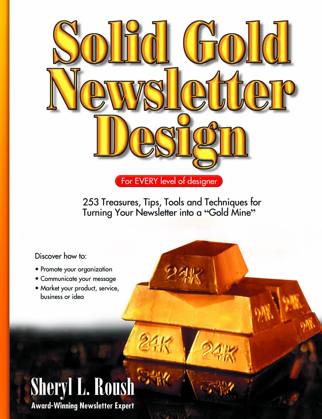 Amazon.co.jp: Solid Gold Newsletter Design : Rousa, Sheryl L.: 洋書