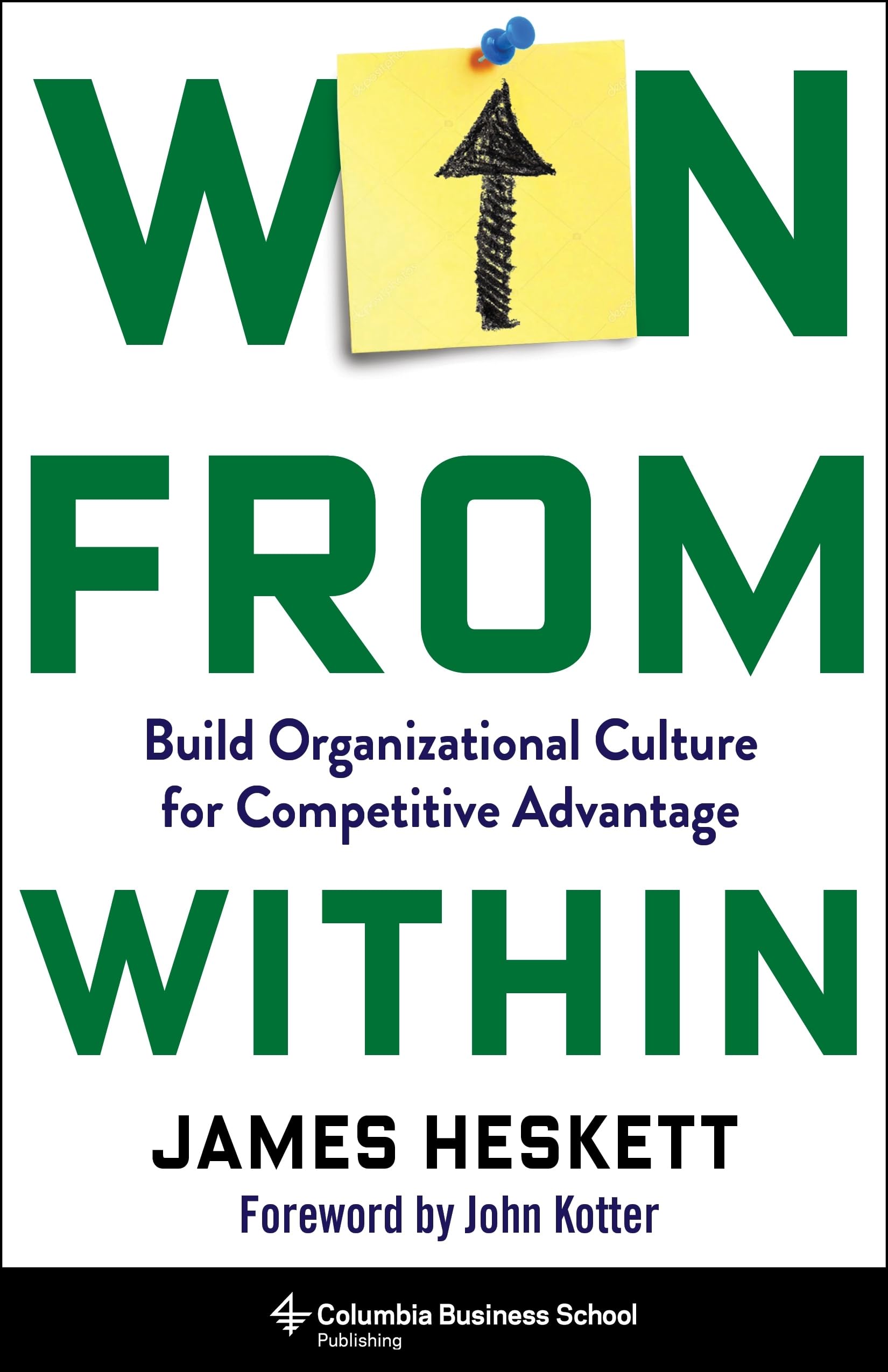 Amazon.com: Win from Within: Build Organizational Culture for ...
