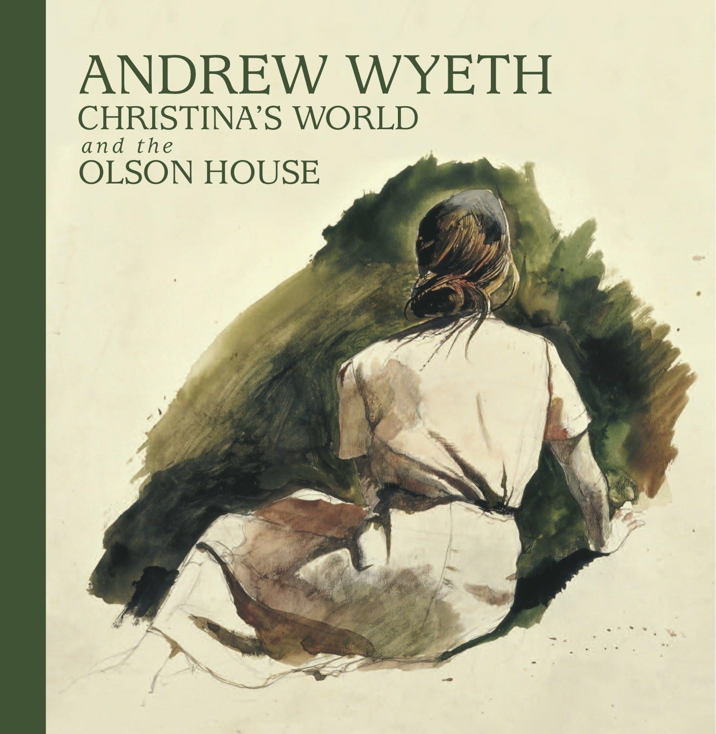 Andrew Wyeth, Christina's World, and the Olson House : Komanecky ...