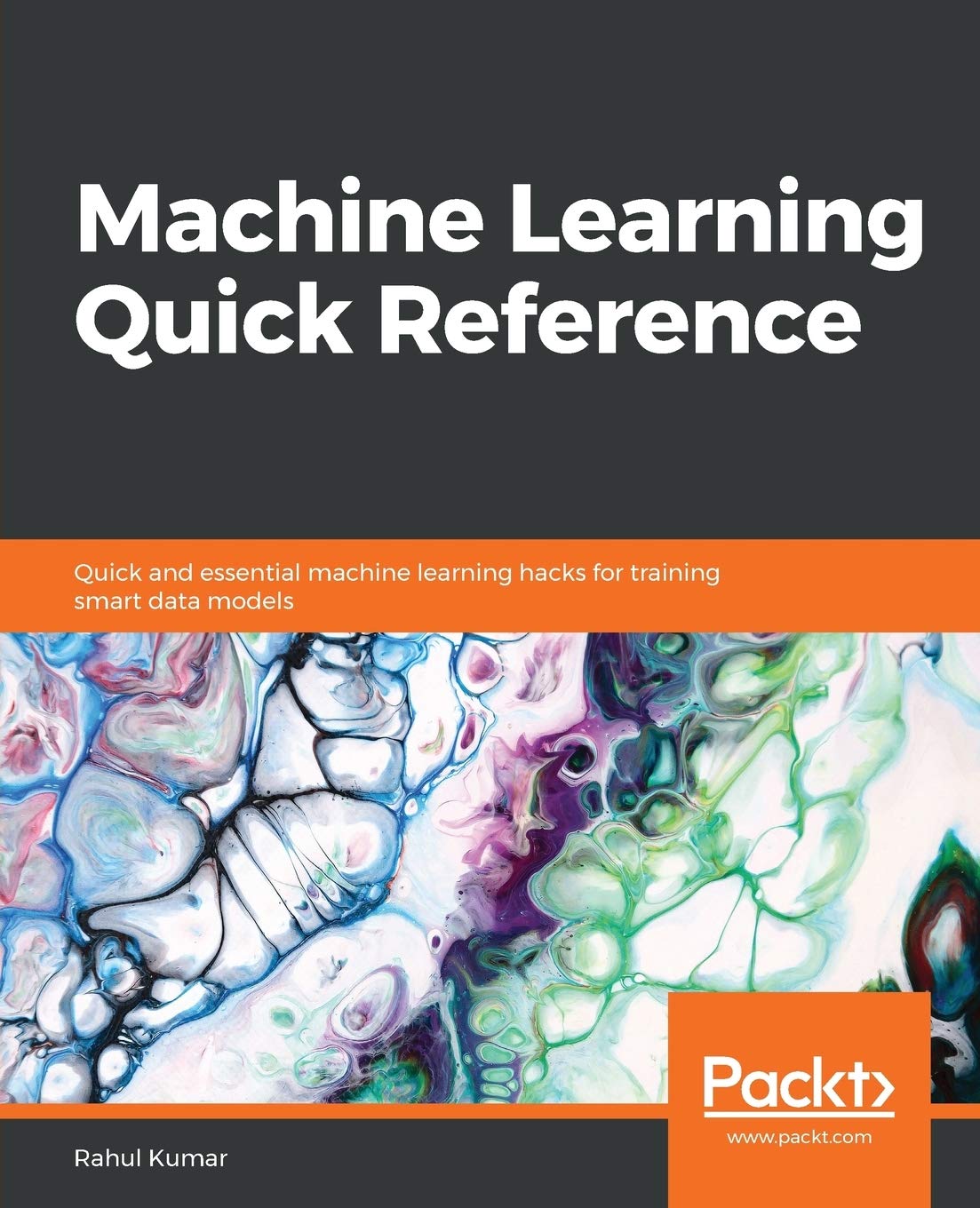 Machine Learning Quick Reference: Kumar, Rahul: 9781788830577: Amazon ...