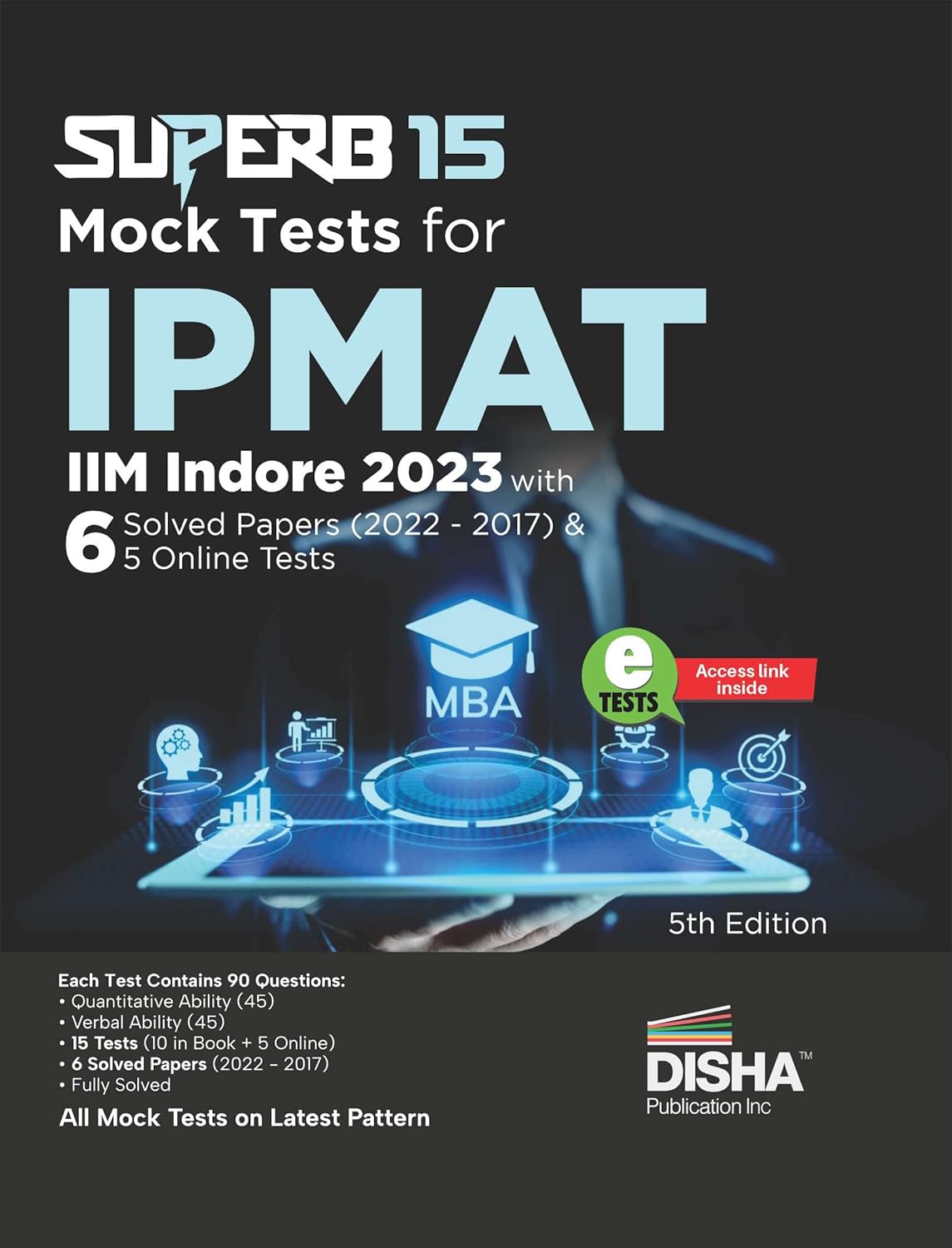 Buy Disha SuperB 15 Mock Tests for IPMAT (IIM Indore) with 6 Previous ... Buy Disha SuperB 15 Mock Tests for IPMAT (IIM Indore) with 6 Previous ...