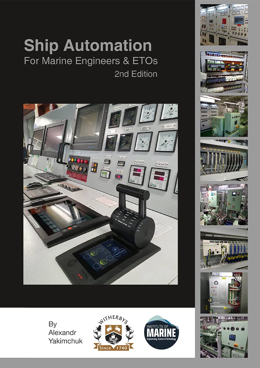 Ship Automation for Marine Engineers and ETOs, 2nd Edition: Witherby ...