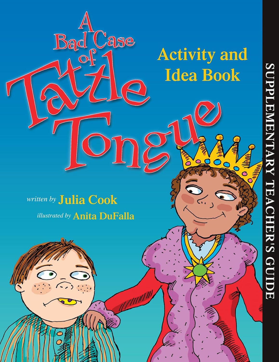 Amazon.com: A Bad Case of Tattle Tongue Activity and Idea Book ...