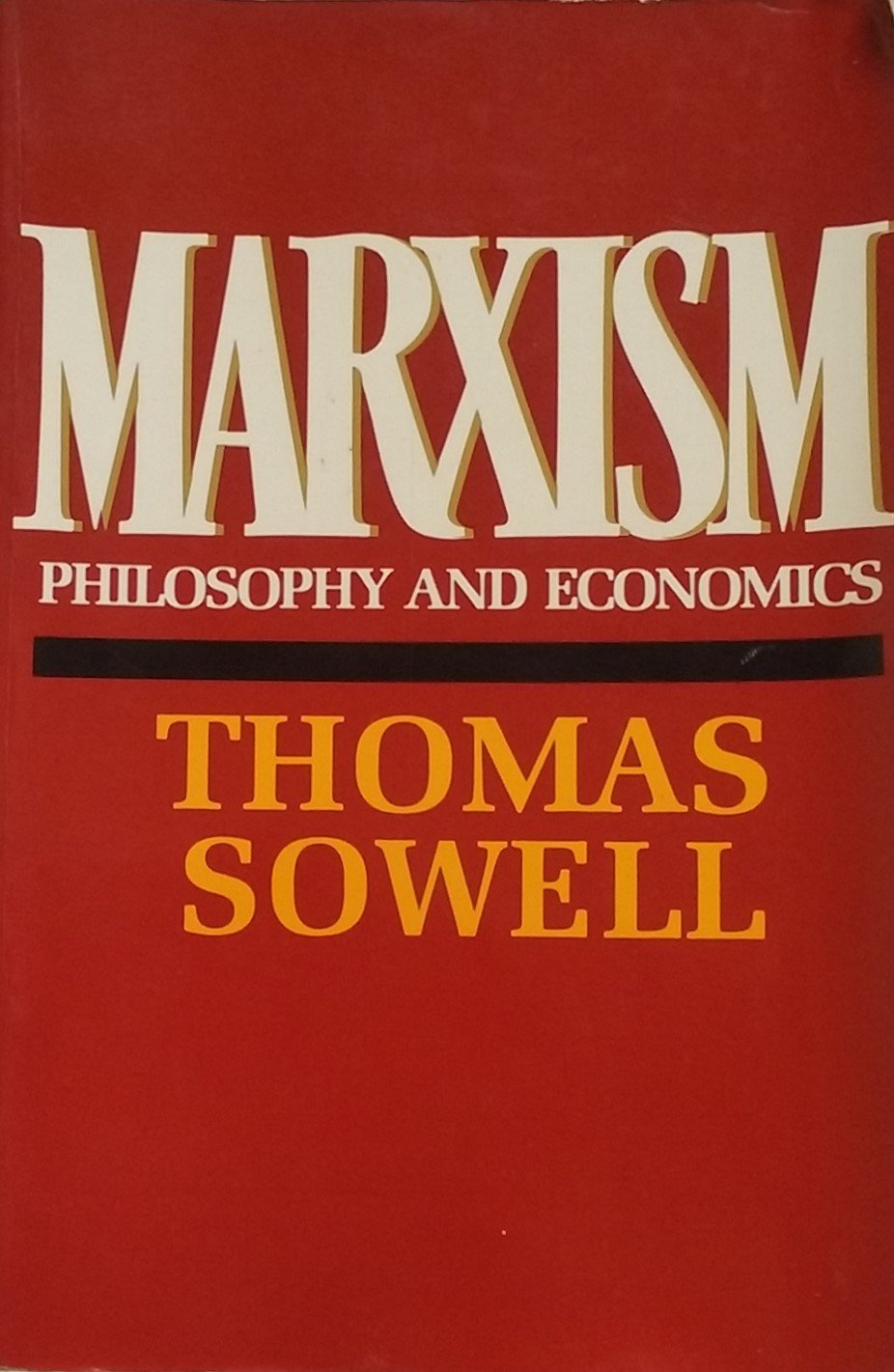 Marxism: Philosophy and economics: Thomas Sowell: 9780688064266: Amazon ...