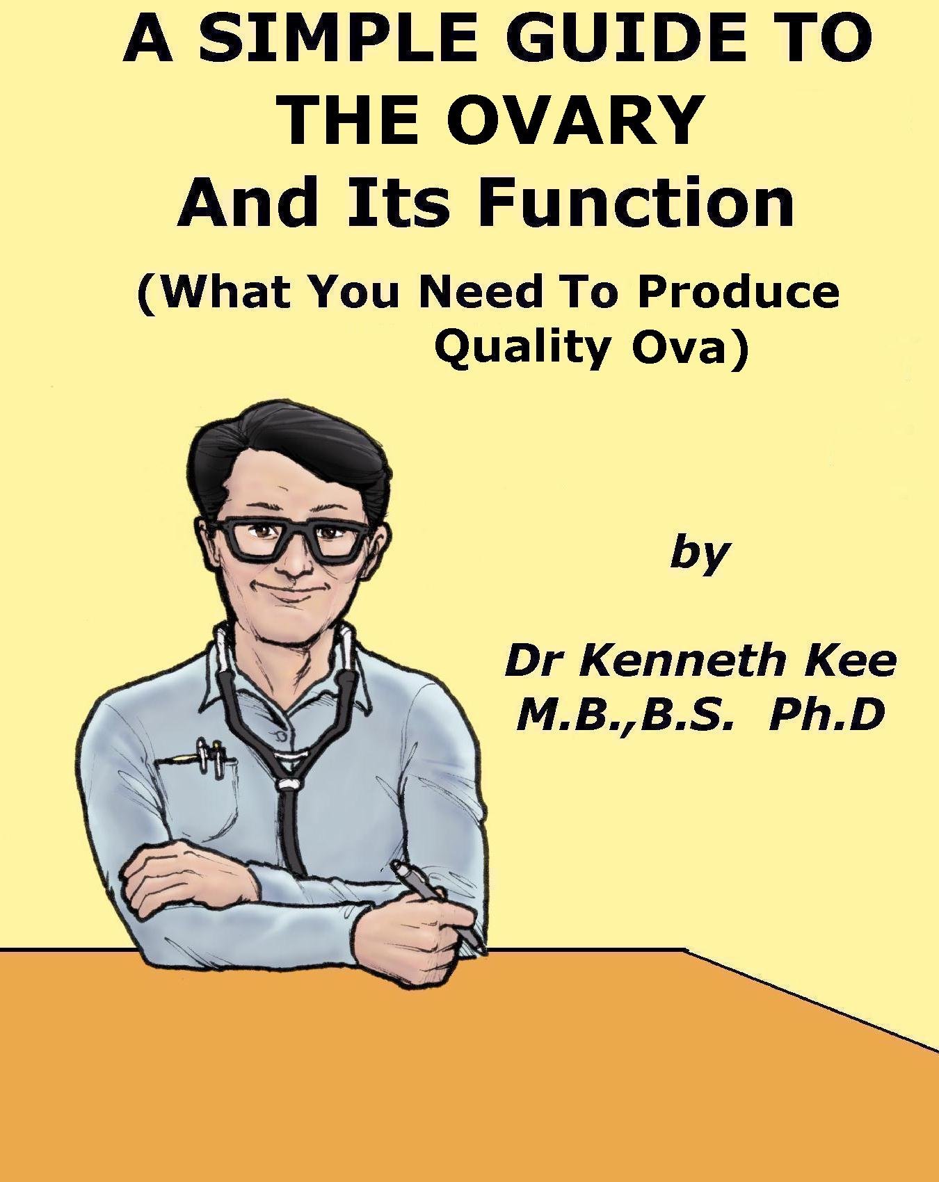 Buy A Simple Guide to the Ovary Gland and Its Functions (What You Need ...