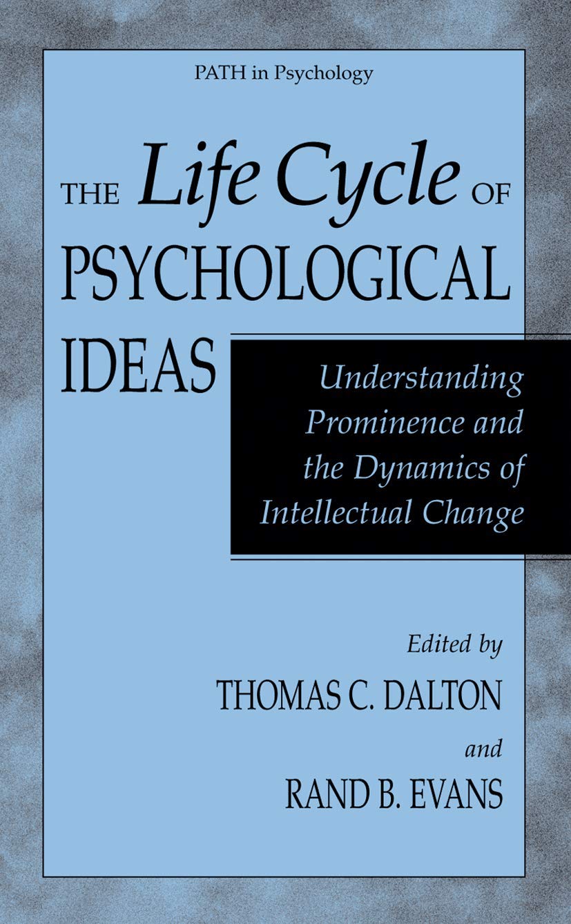 Amazon.com: The Life Cycle of Psychological Ideas: Understanding ...