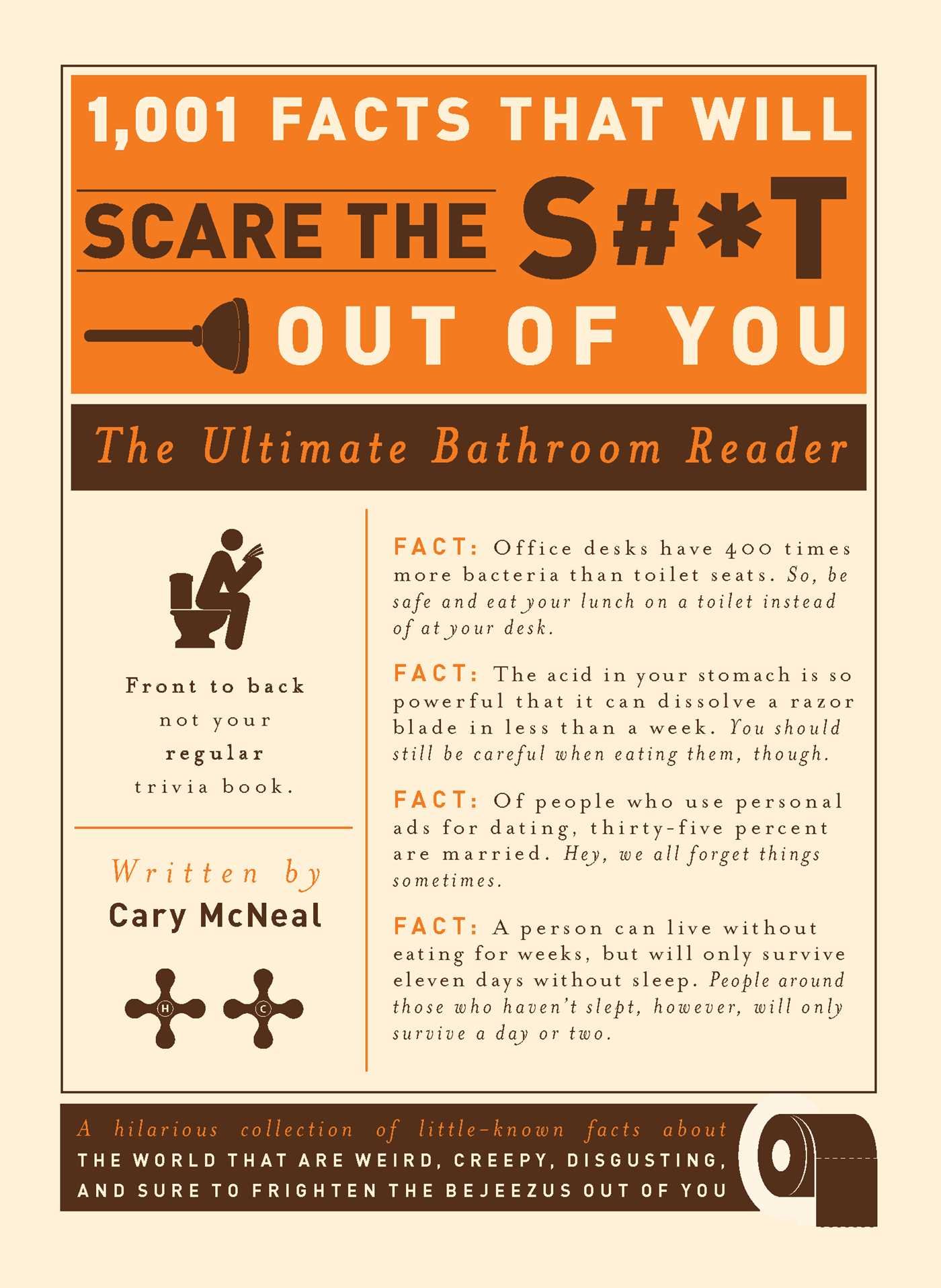 1,001 Facts that Will Scare the S#*t Out of You: The Ultimate Bathroom ...
