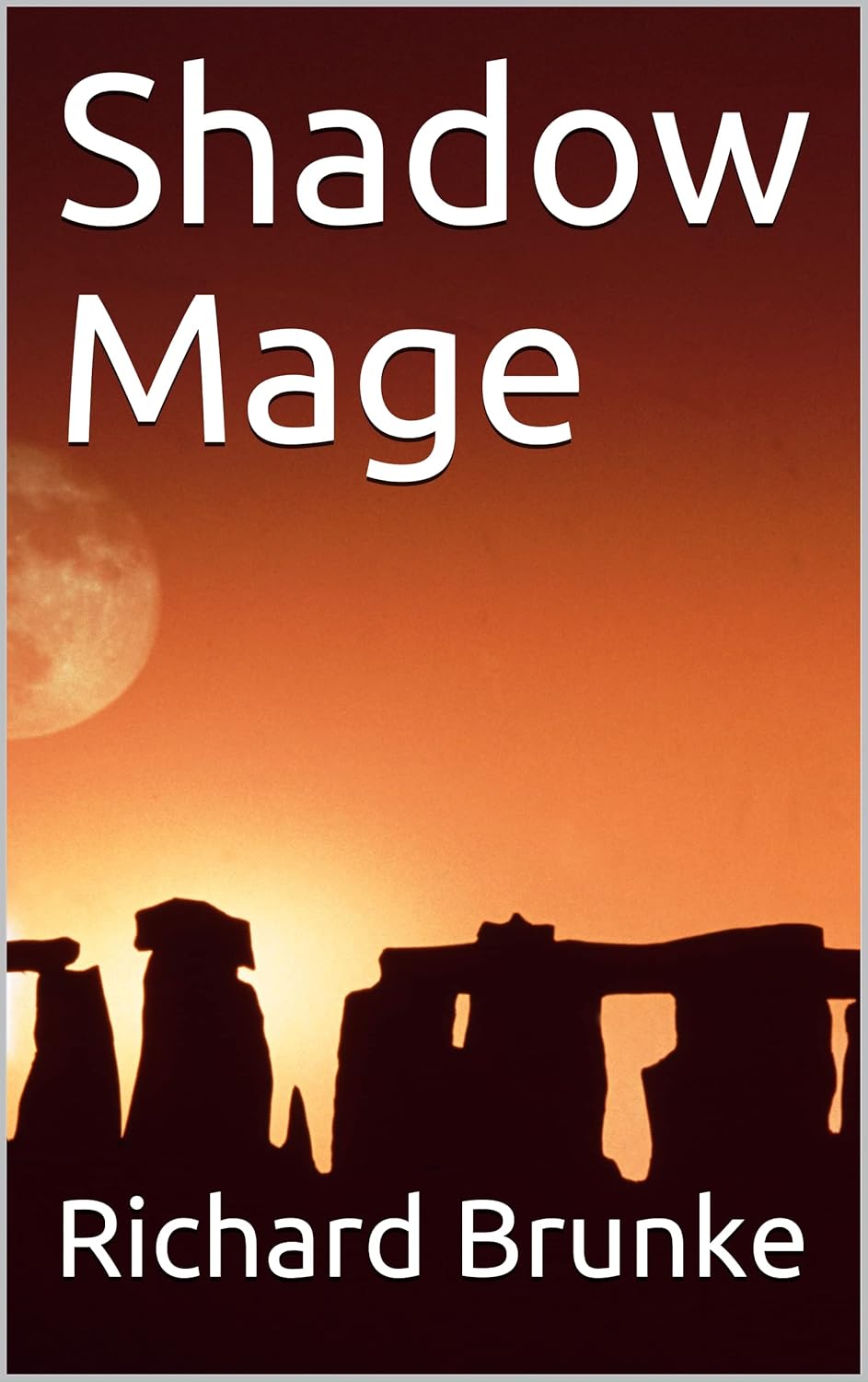Amazon.com: Shadow Mage eBook : Brunke, Richard: Kindle Store