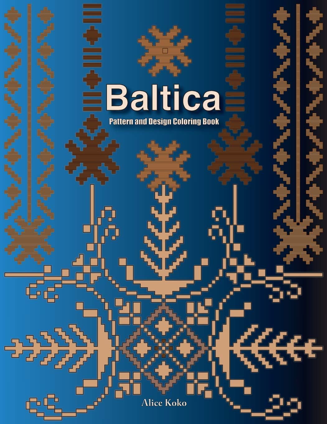 Baltica III: Pattern and Design Coloring Book (Baltic FOLK ART patterns ...