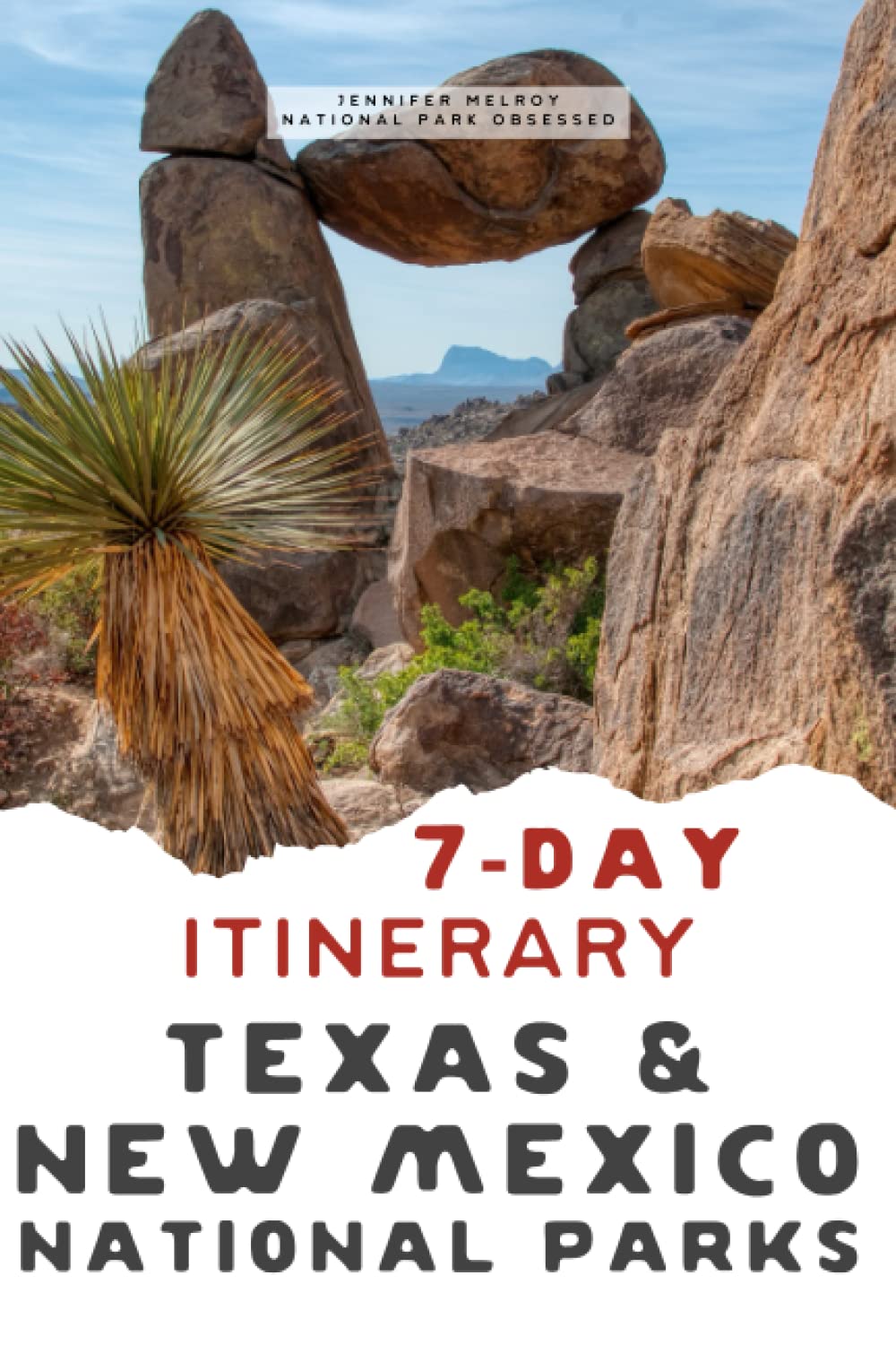 7-Day Texas and New Mexico National Parks Itinerary: Your Guide to Big ...