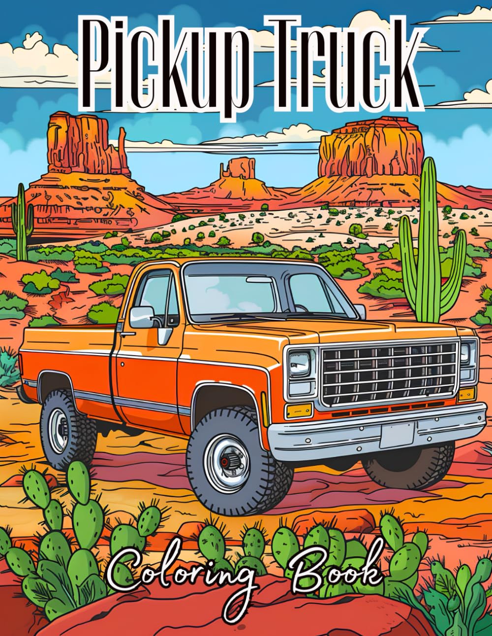 Pickup Truck Coloring Book: 65 Coloring Pages of Pickup Trucks from ...