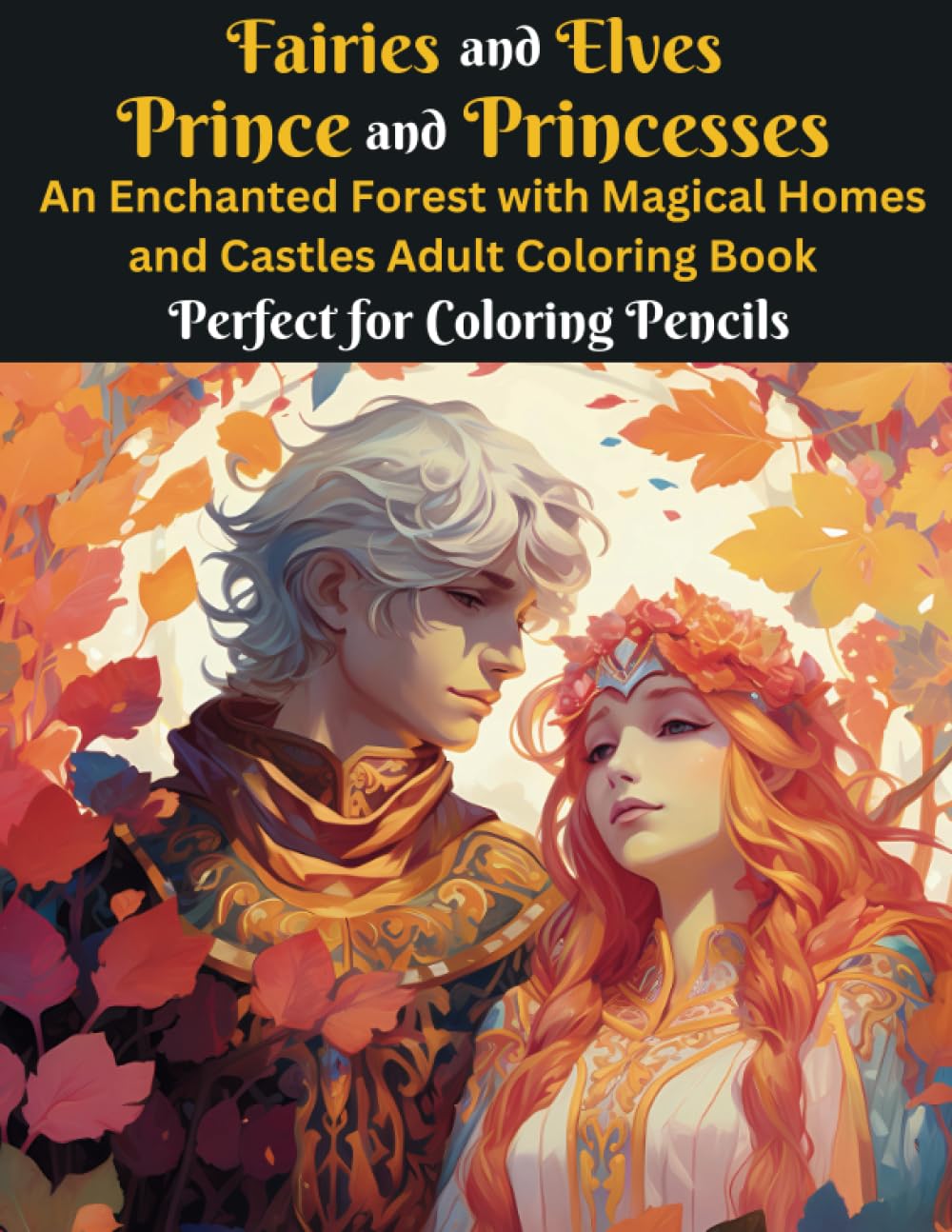 Amazon.com: Fairies and Elves Prince and Princesses: An Enchanted ...