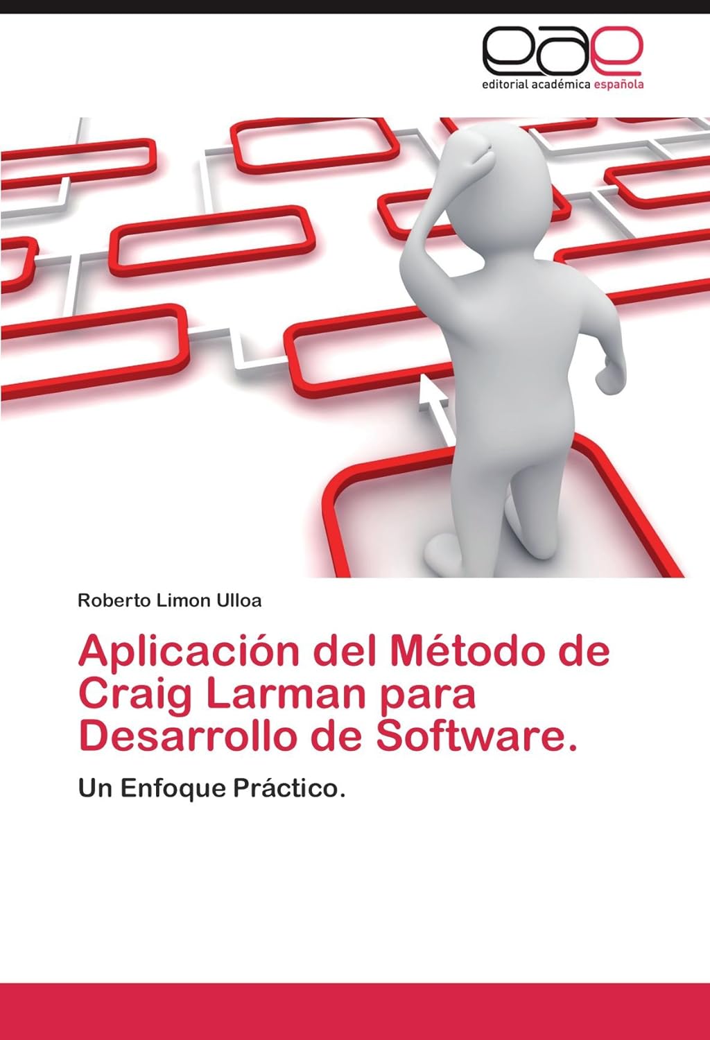 Aplicación del Método de Craig Larman para Desarrollo de Software.: Un ...