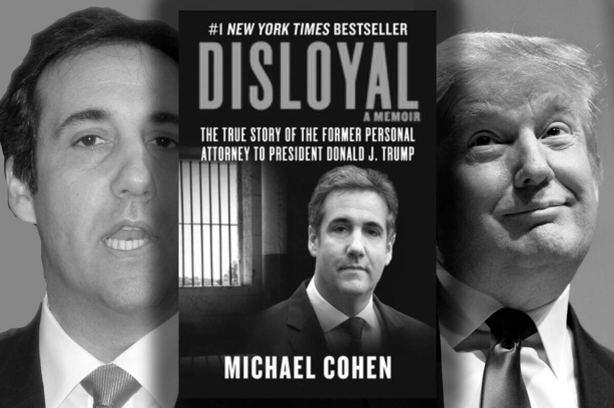 Disloyal: A Memoir: The True Story of the Former Personal Attorney to ...
