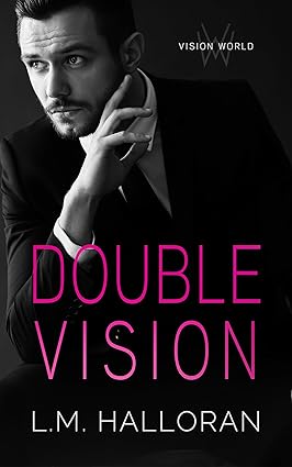 Double Vision: A Dark Romantic Suspense (The Vision Series Book 1 ...