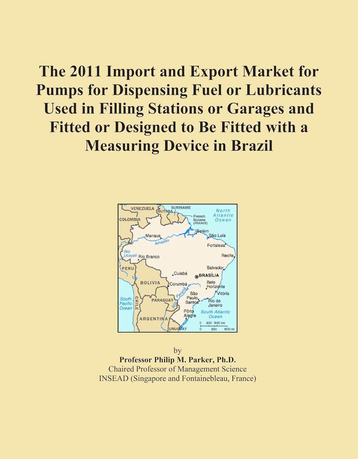 The 2011 Import and Export Market for Pumps for Dispensing Fuel or ...