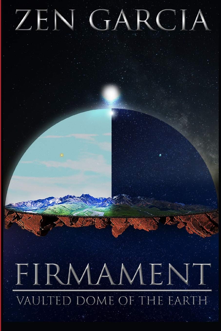 Firmament: Vaulted Dome of the Earth: Garcia, Zen: 9781365073847 ...