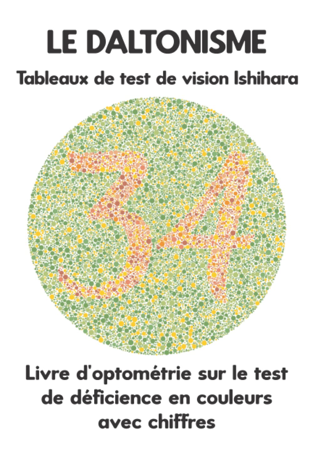 Las Cartas De Ishihara Test De Daltonismo Online Completo Y Gratis