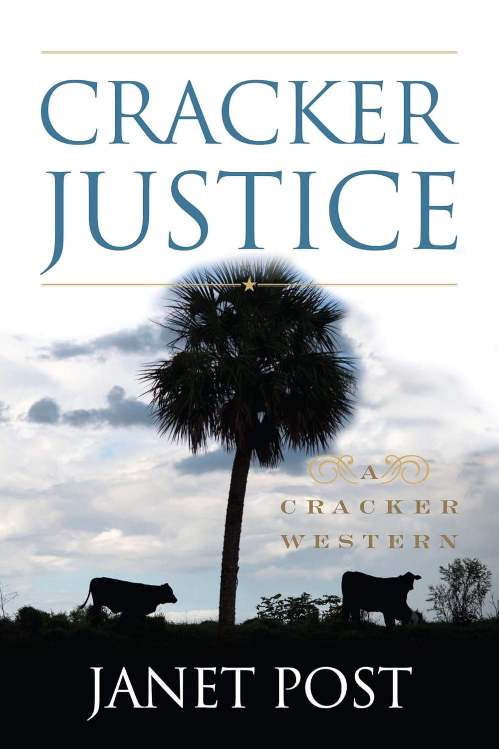 Cracker Justice - Kindle edition by Post, Janet. Literature & Fiction ...