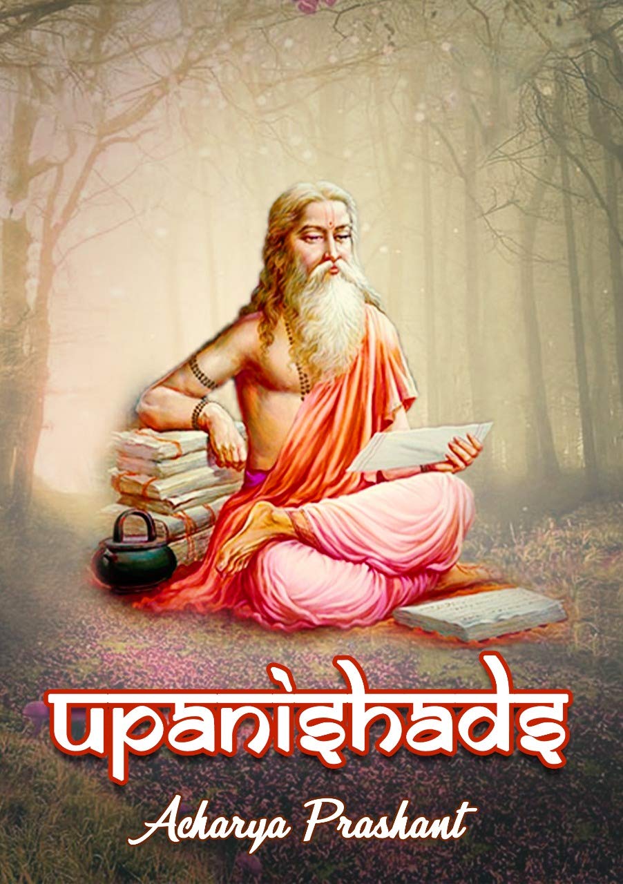 Upanishads: Commentaries on select verses eBook : Prashant , Acharya ...