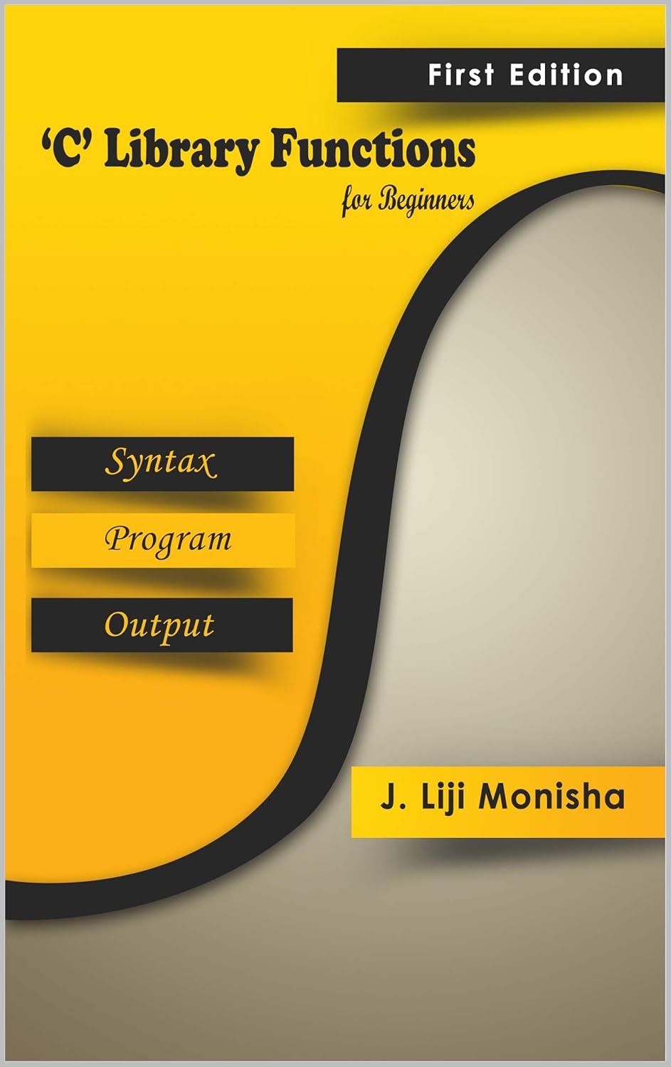 Amazon.com: C Library Functions: for Beginners eBook : J, Liji Monisha ...