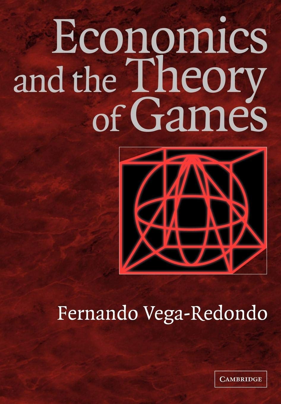 Economics and the Theory of Games: 9780521775908: Economics Books ...