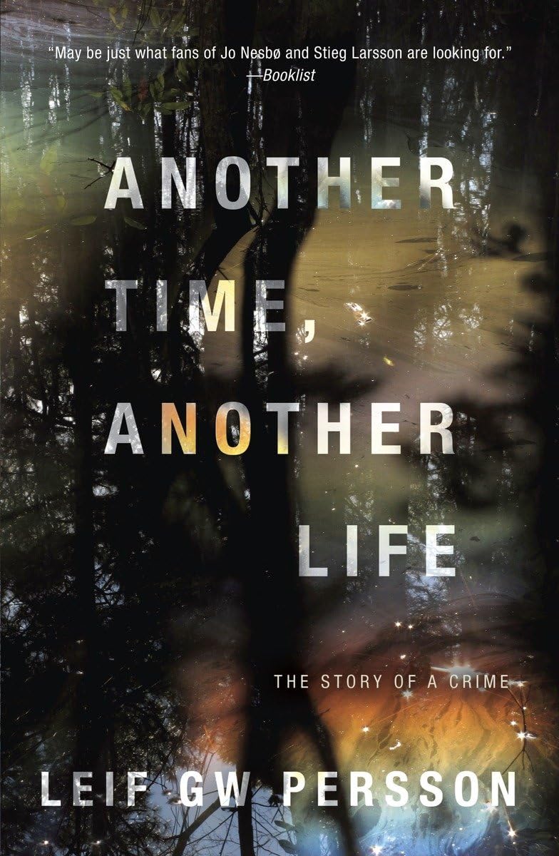Amazon.com: Another Time, Another Life: The Story of a Crime ...