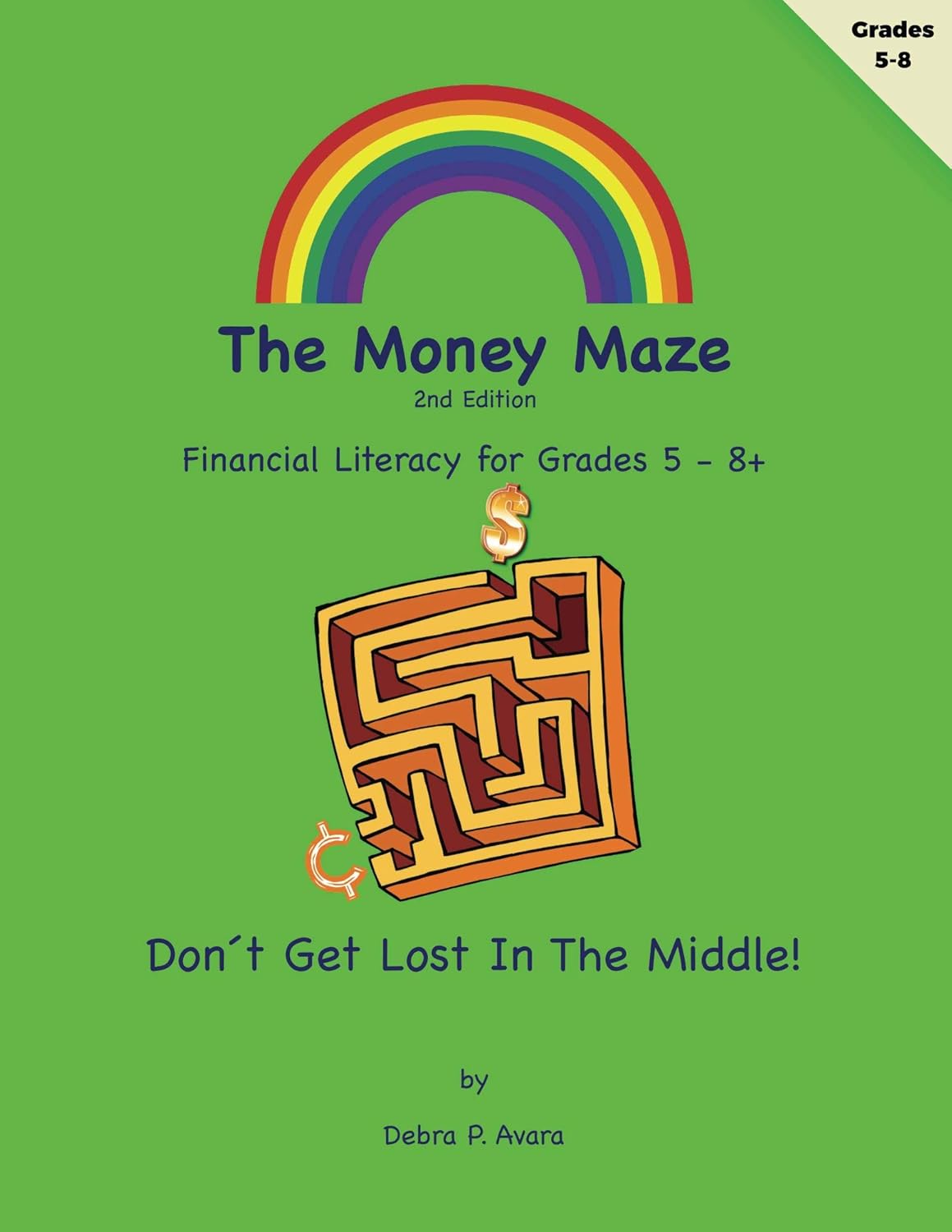 Amazon.com: The Money Maze 2nd Ed. eBook : Avara, Debra: Kindle Store