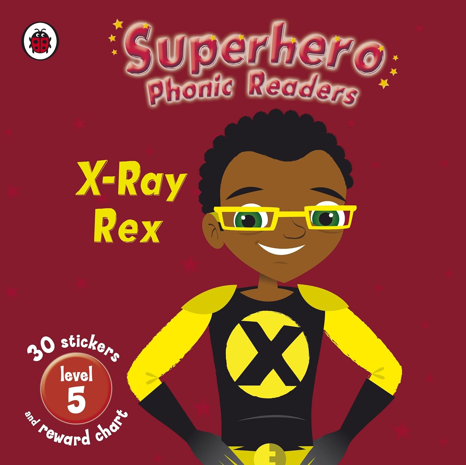 Superhero Phonic Readers: X-Ray Rex (Level 5): Book 5 : Ross, Mandy ...