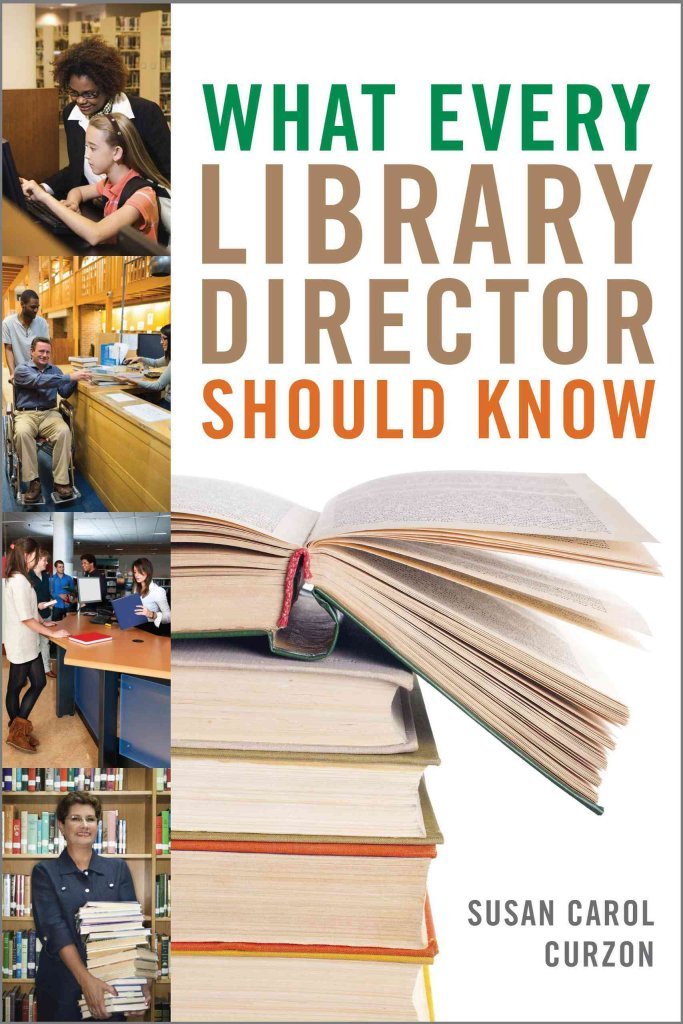 [What Every Library Director Should Know] (By: Susan Carol Curzon ...