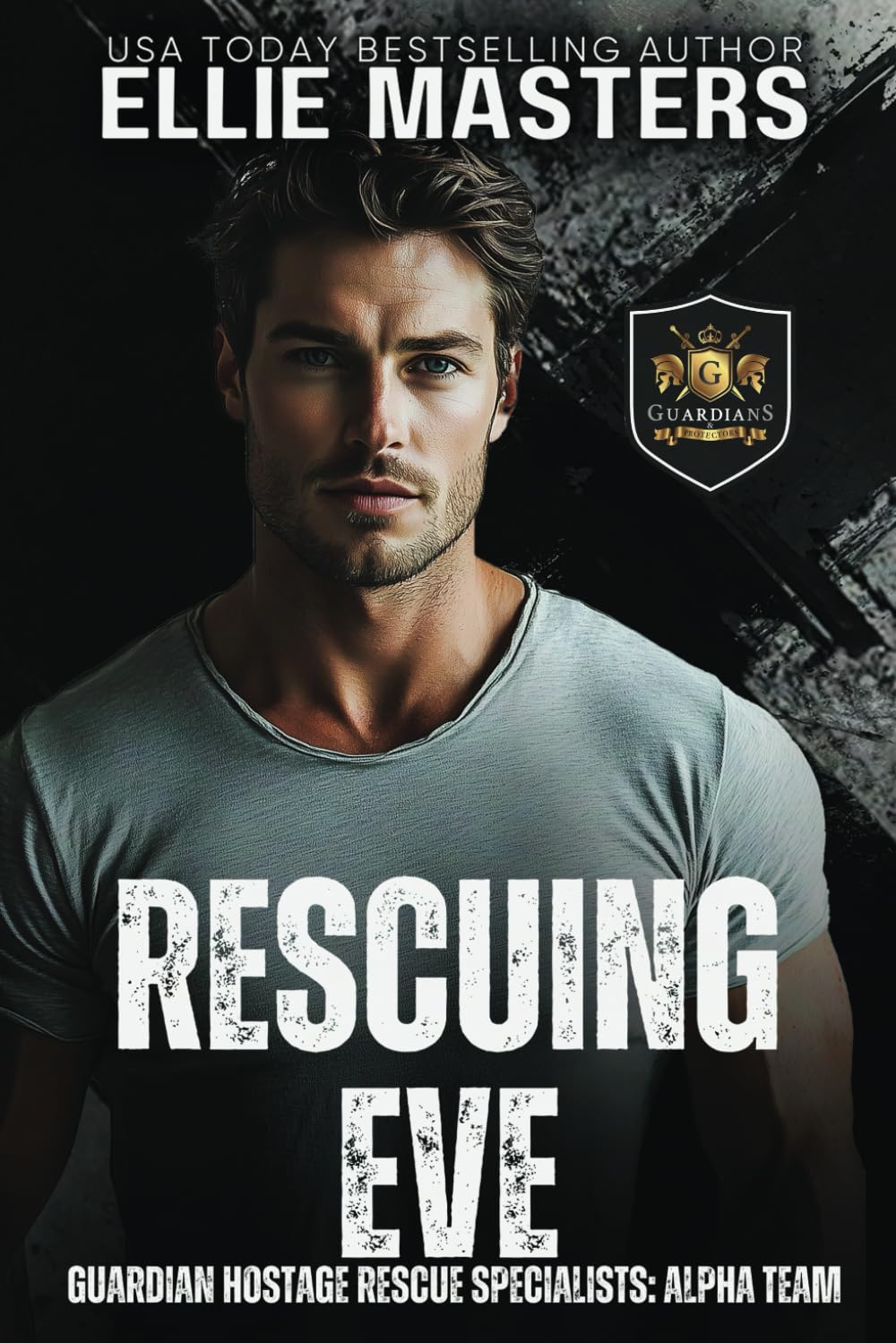 Rescuing Eve: Ex-Military Special Forces Hostage Rescue (ALPHA TEAM ...